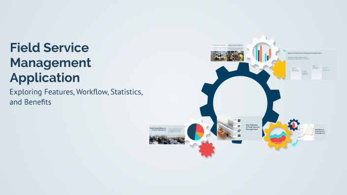 Field Service Management Application by Zaigo Infotech on Prezi