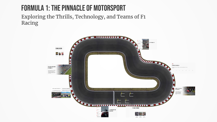 Formula 1: The Pinnacle of Motorsport by Michal Rozmus on Prezi
