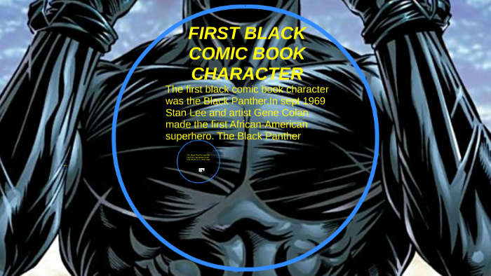 FIRST BLACK COMIC BOOK CHARACTER by oscar edwards on Prezi