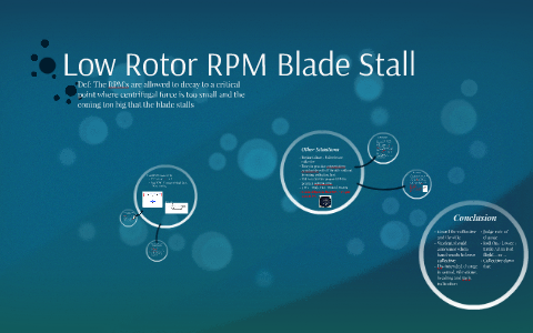 Low Rotor RPM Blade Stall by Emil H on Prezi