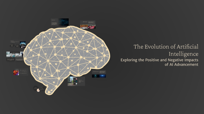 The Evolution of Artificial Intelligence by andrew moussa on Prezi