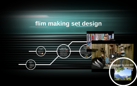 film making set design by on Prezi