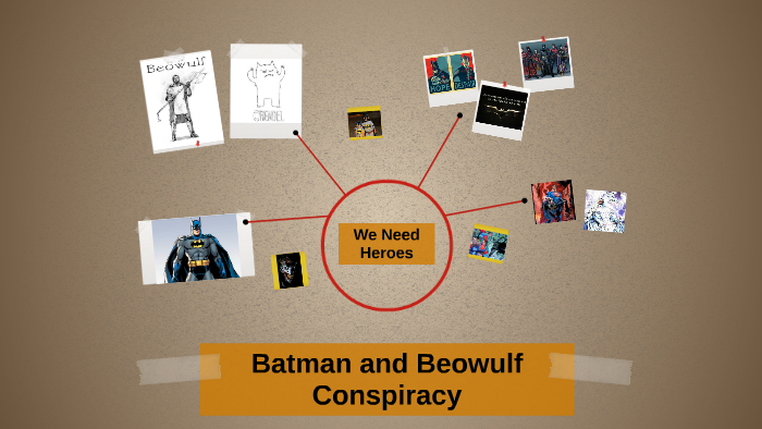 Batman and Beowulf by Keegan Browne on Prezi