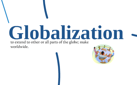 Globalization Mind Map by Keenan Wilson on Prezi