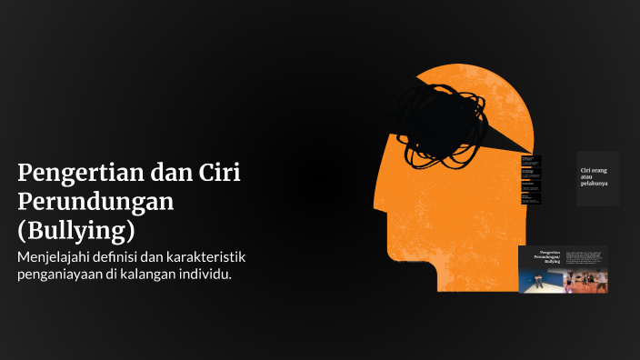 Pengertian dan Ciri Perundungan (Bullying) by Sabila Maulida on Prezi