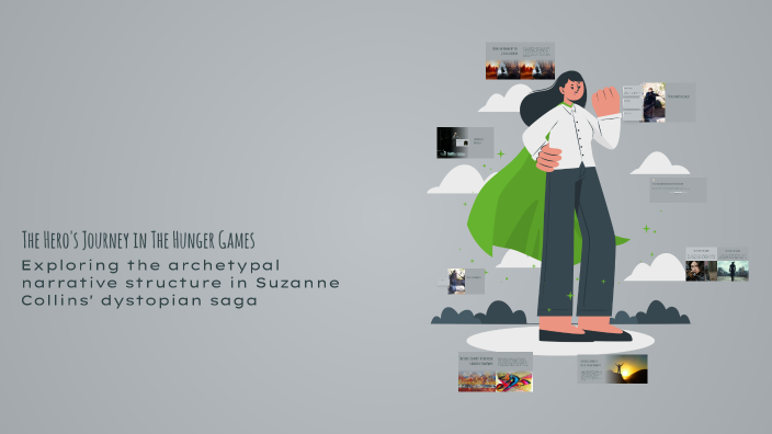 The Hero's Journey in The Hunger Games by Hinh To on Prezi
