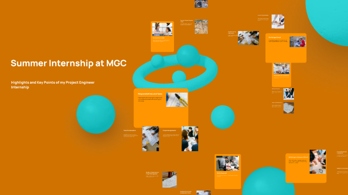 Summer Internship at MGC by Tatum Hurley on Prezi