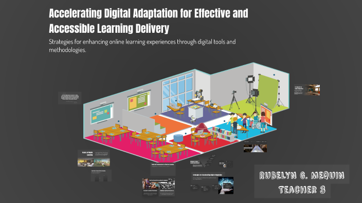 Accelerating Digital Adaptation for Effective and Accessible Learning ...