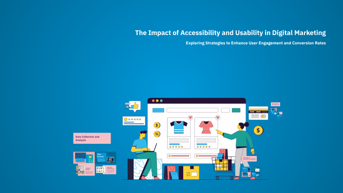 The Impact of Accessibility and Usability in Digital Marketing by ...