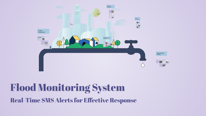 Flood Monitoring System by shreya k on Prezi