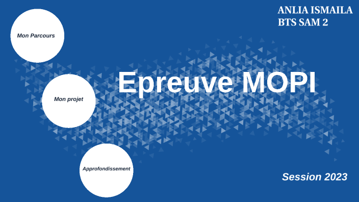 Epreuve MOPI ANLIA by Ismaila Anlia on Prezi