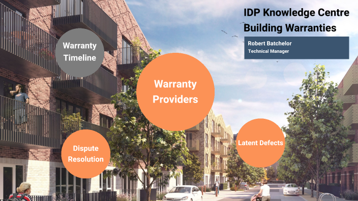 IDP Building Warranties by Robert Batchelor on Prezi