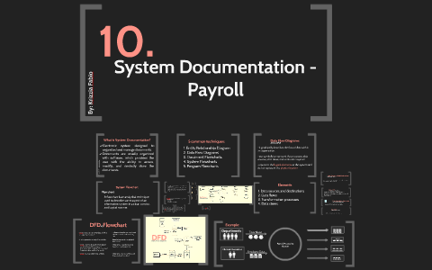 System Documentation - Payroll by Yo Gabagaba on Prezi