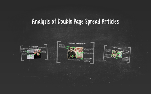 Analysis of Double Page Spread Articles by on Prezi
