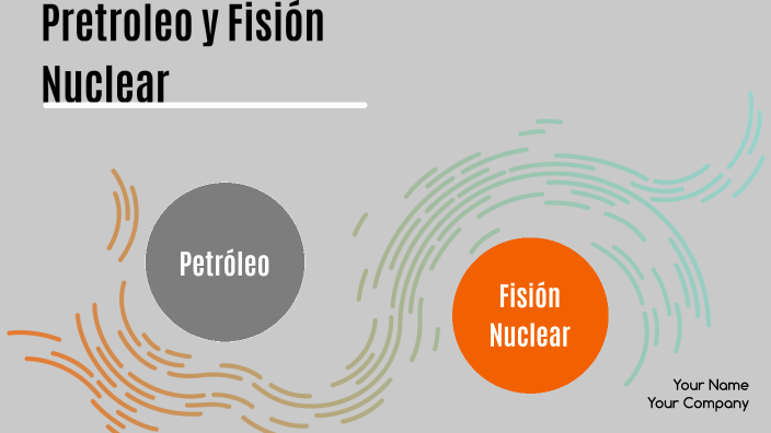 Petroleo y Fision Nuclear by brian rincon on Prezi