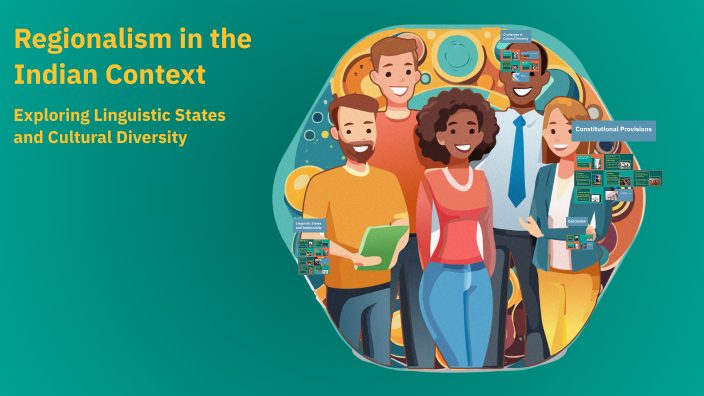 Regionalism in the Indian Context by Irene Ajay on Prezi