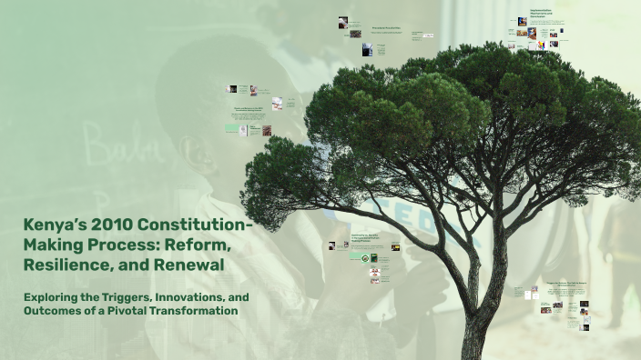 Kenya's 2010 Constitution-Making Process: Reform, Resilience, and ...