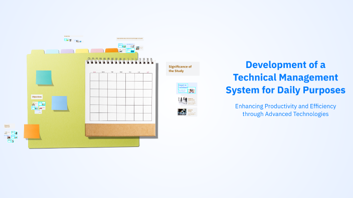 Development of a Technical Management System for Daily Purposes by ...