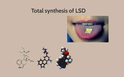 Total synthesis of LSD by Sébastien Dufour on Prezi