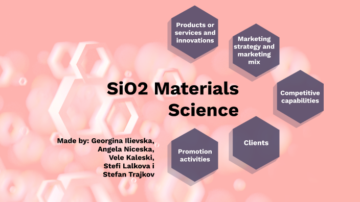 SiO2 Materials Science by Georgina Ilievska on Prezi