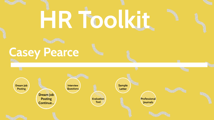 HR Tool Kit by Casey Pearce on Prezi