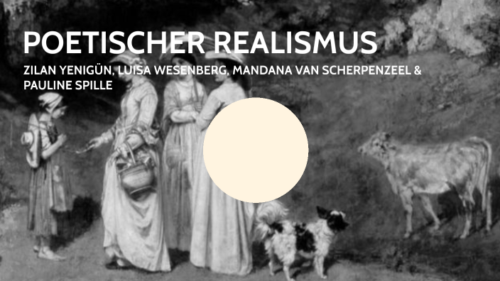 Poetischer Realismus by Zilan Yenigün on Prezi