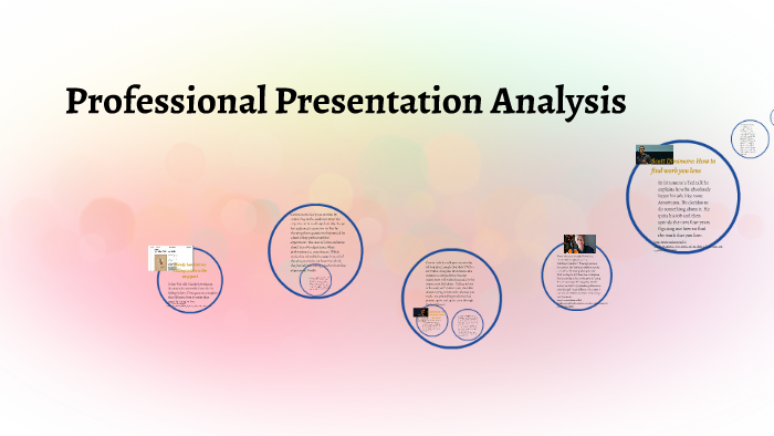 Professional Presentation Analysis by Cheyanne Waggoner on Prezi