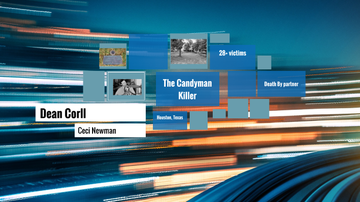 The Candy Man- Dean Corll by ceci newman on Prezi