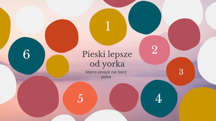 Male psy lepsze od yorka by EWA SZYNKIEWICZ on Prezi