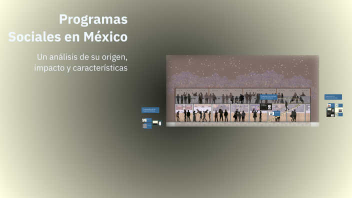 Programas Sociales en México by Francisco Daniel Gomez on Prezi