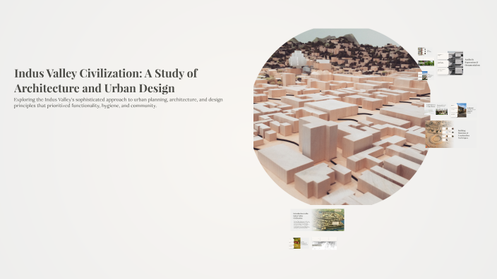 Indus Valley Civilization: A Study of Architecture and Urban Design by ...