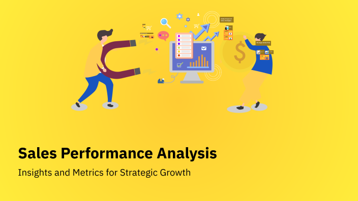 Sales Performance Analysis by Muj Ahmed on Prezi