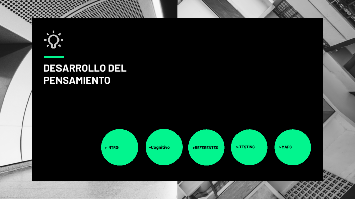 “DESARROLLO DEL PENSAMIENTO” by Leangie Soteldo on Prezi