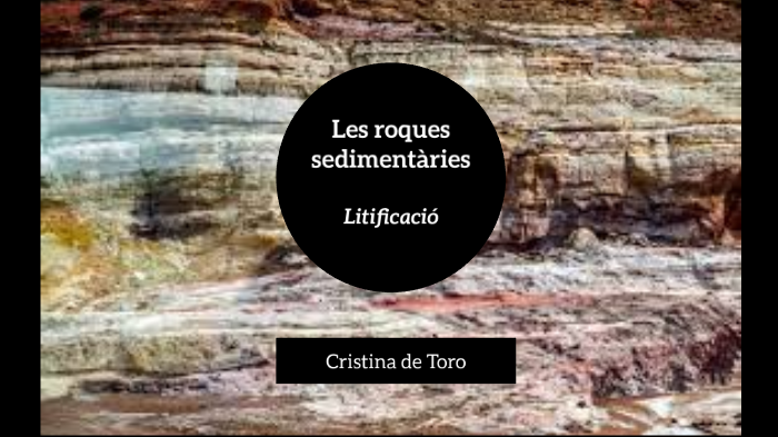 Mapa conceptual roques sedimentàries by cristina dtt on Prezi