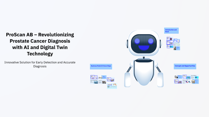 ProScan AB – Revolutionizing Prostate Cancer Diagnosis with AI and Digital Twin Technology by ...