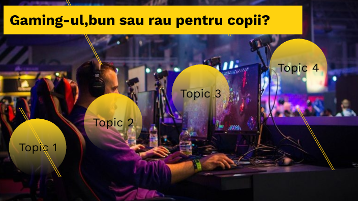 Gaming-ul,bun sau rau pentru copii? by Florea Serban on Prezi