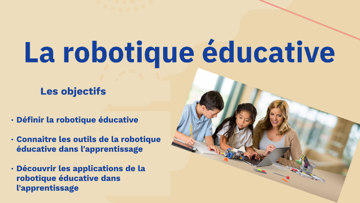La robotique éducative by hamza el malyani on Prezi