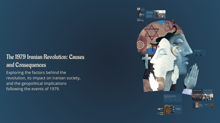 The 1979 Iranian Revolution: Causes and Consequences by felipe canosa ...