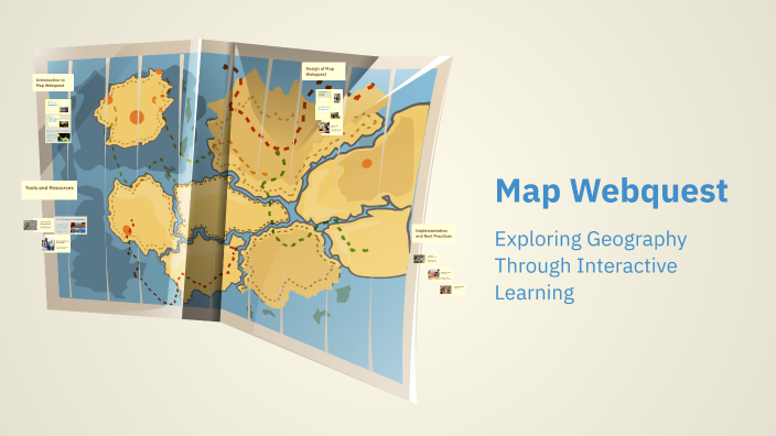Map Webquest by Aspen Townley on Prezi