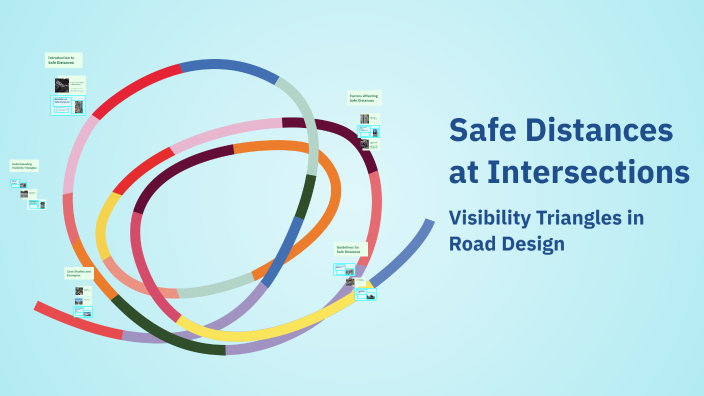 Safe Distances at Intersections by Vahid Akbari on Prezi