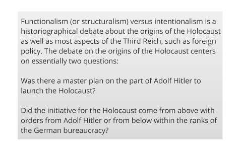 Intentionalists vs functionalists by andrew mountford on Prezi