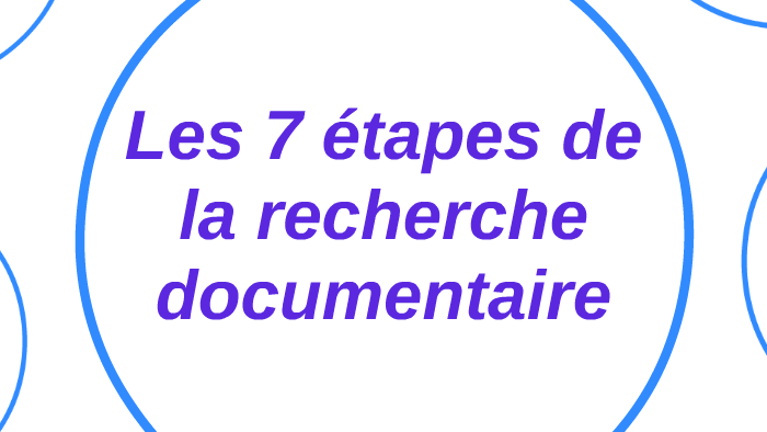 Les étapes de la recherche documentaire by Collège Anne Frank on Prezi