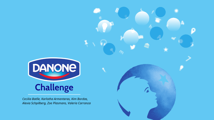 Danone challenge by Alexia Schpilberg on Prezi