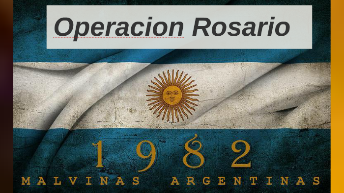 Operacion Rosario by mauricio galante on Prezi