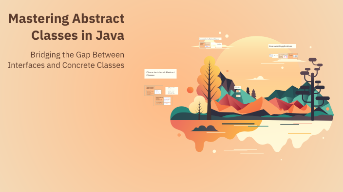 Mastering Abstract Classes in Java by Edon Ramadani on Prezi