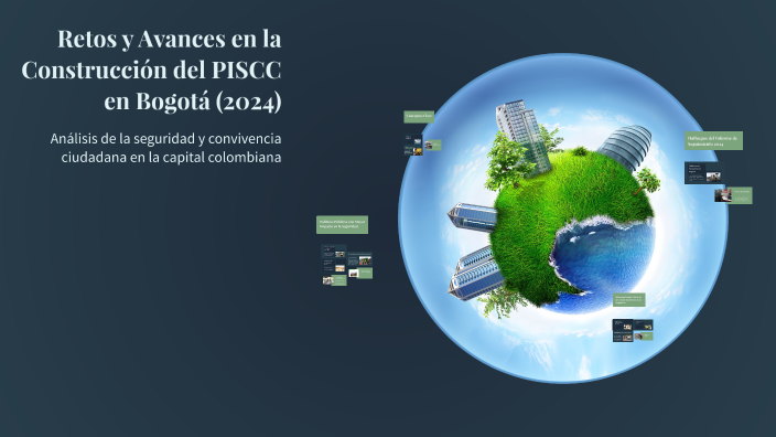 Retos y Avances en la Construcción del PISCC en Bogotá (2024) by avila ...