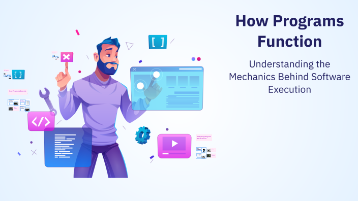How Programs Function by 天一 喻 on Prezi