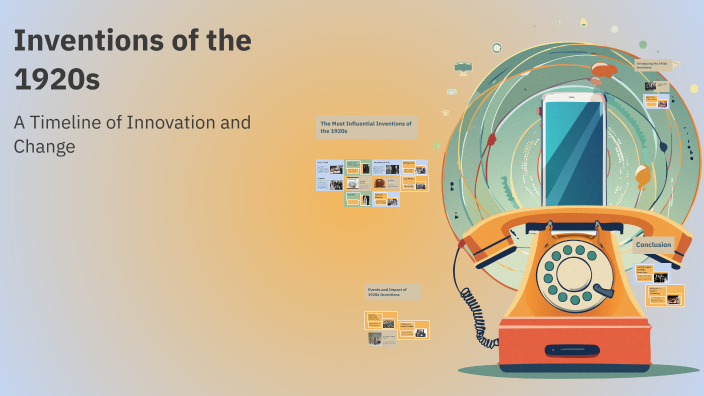 Inventions of the 1920s by Chloe Keeler on Prezi