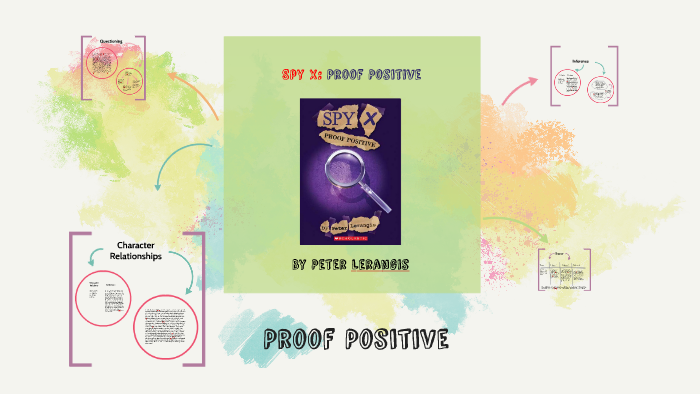 Proof Positive by A R on Prezi