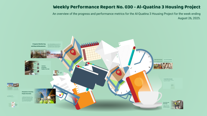 Weekly Performance Report No. 030 - Al-Quatina 3 Housing Project by Abd ...